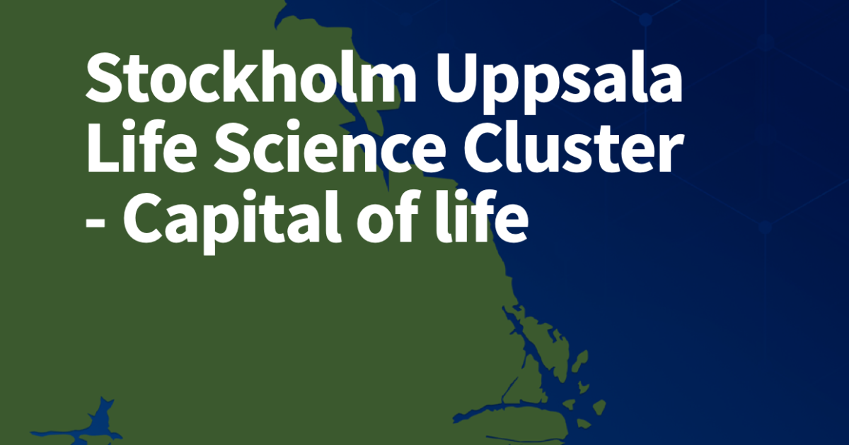 Stockholm Uppsala Life Science-kluster – Capital of life | SSCI